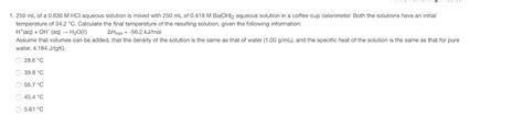 Solved 250 Ml Of A 0 836 M Hci Aqueous Solution Is Mixed