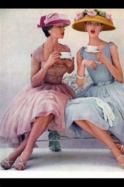 Always Dress Your Best For Afternoon Tea Tea Party Hats Vintage