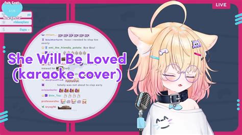 Minikomew Sings She Will Be Loved By Maroon 5 Youtube