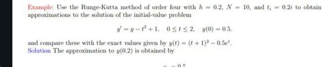 Example Use The Runge Kutta Method Of Order Four With H02n10 And Ti
