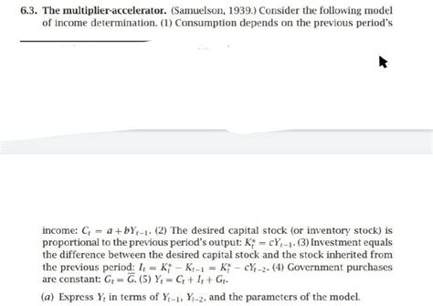 Solved 63 The Multiplier Accelerator Samuelson 1939