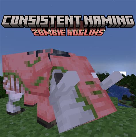 Consistent Naming Zombie Hoglins Minecraft Resource Pack