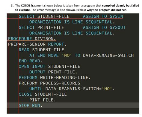 Solved This Is In Cobol No Coding Required The Error