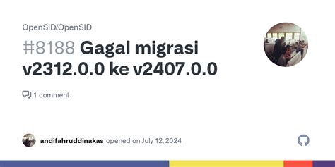 Gagal Migrasi V231200 Ke V240700 · Issue 8188 · Opensidopensid · Github