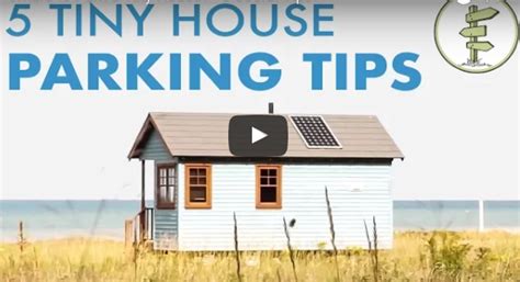 5 Tips For Parking A Tiny House Legally