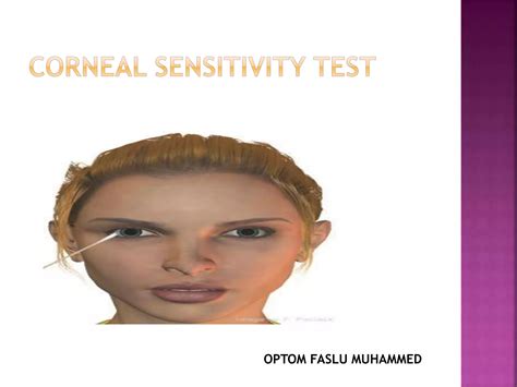 Corneal Sensitivity Test 2 Pptx