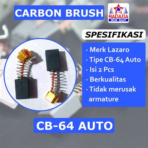 Jual Carbon Brush Cb 64 Lazaro Shopee Indonesia