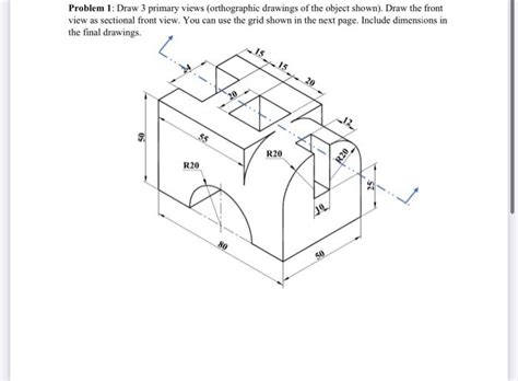 solved problem 1 draw 3 primary views orthographic