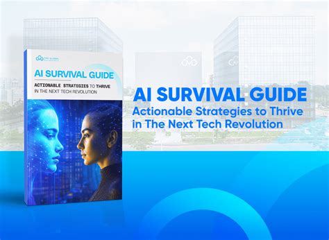Ai Survival Guide Actionable Strategies To Thrive In The Next Tech