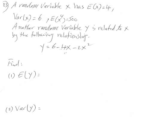 Solved 3 A Random Variable X Has Ex4 Varx6ex4500