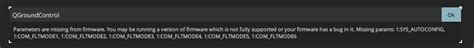 Parameter Are Missing From Firmware Shown By Qgroundcontrol After