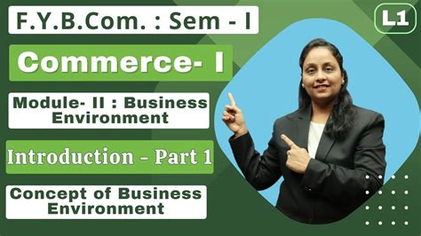Fybcom Commerce I Module Ii Business Environment Semester