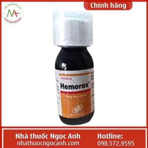 Thuốc Hemorex Là Thuốc Gì Giá Bao Nhiêu Mua ở đâu Tác Dụng Gì