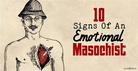 10 Warning Signs Of An Emotional Masochist