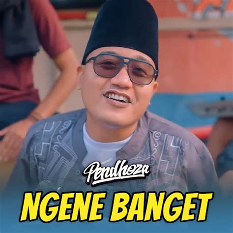 Ngene Banget Youtube Music