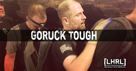 My Friend Did His First Goruck Tough Challenge This Weekend Rgoruck