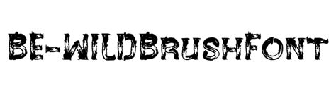 Be Wild Brush Font Font Free Download Ttfotf