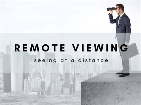 Remote Viewing