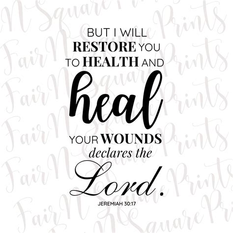 But I Will Restore You To Health Png File Jeremiah 30 17 Niv Png File