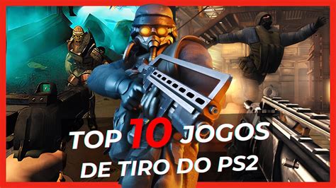 Top 10 Melhores Jogos De Tiro Do Ps2 Youtube