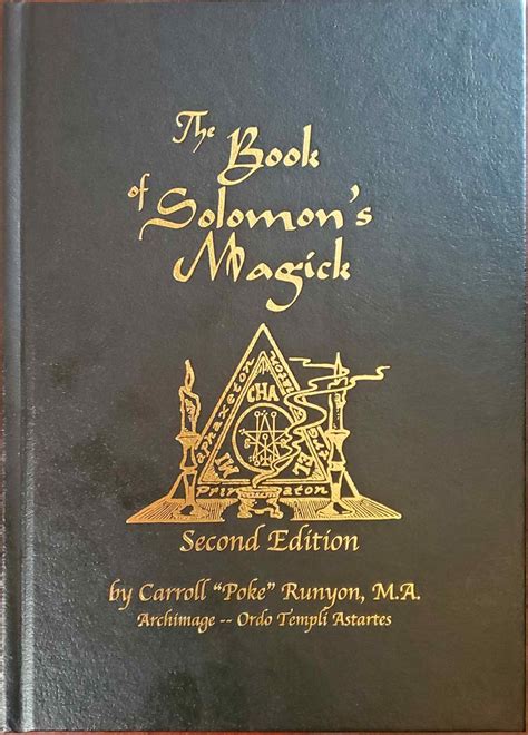 The Book Of Solomons Magick Second Edition The Magick Of Solomon