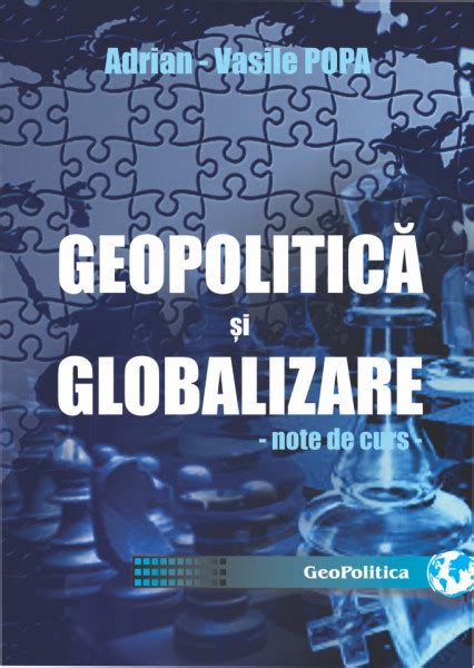 Geopolitică şi Globalizare Note De Curs