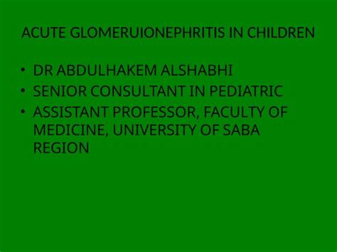 Acute Glomerulonephritispptx Renal Disease Ppt