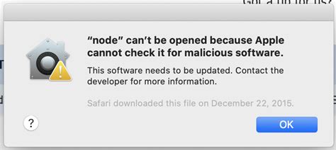 Node Cant Be Opened Because Apple Cannot Check It For Malicious Software Macrumors Forums