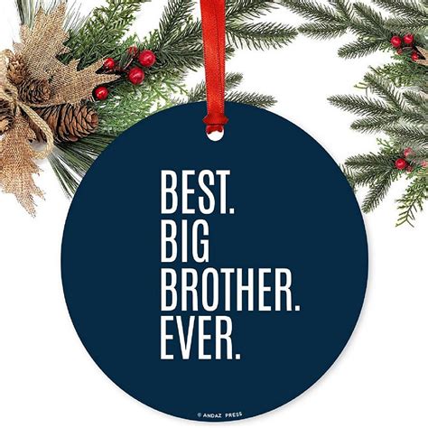 Christmas Ornament Best Big Brother Ever Oriental Trading