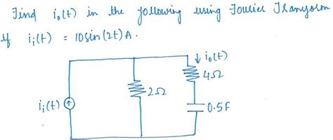 Solved Find Io T In The Following Using Fourier Transform Chegg