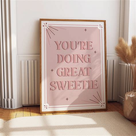 Youre Doing Great Sweetie Print Pink Inspirational Wall Art Digital