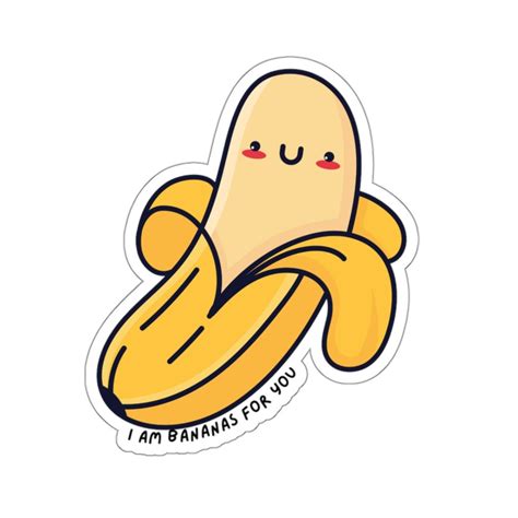 Cute Banana Sticker Punny Sticker Etsy