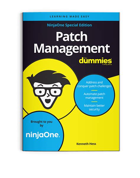 Patch Management A Dummies Guide Ninjaone Discover The Right