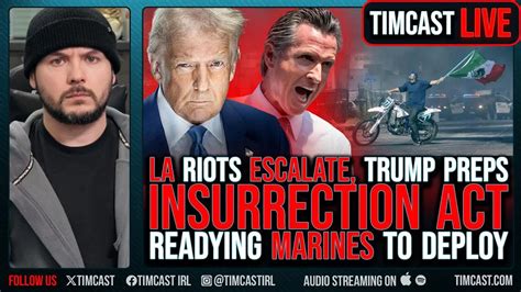 Trump Readies Insurrection Act As Democrats Declare War Over La Riots