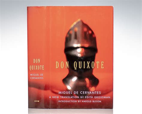 Don Quixote A New Translation By Edith Grossman By Cervantes Saavedra