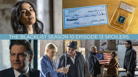 The Blacklist Season 10 Episode 13 Spoilers Meet The Most Expensive