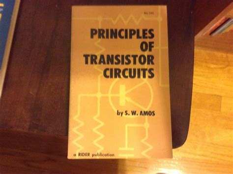 Principles Of Transistor Circuits Introduction To The Design Of Amplifiers Receivers And