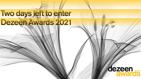 Two Days Left To Enter Dezeen Awards Dezeen