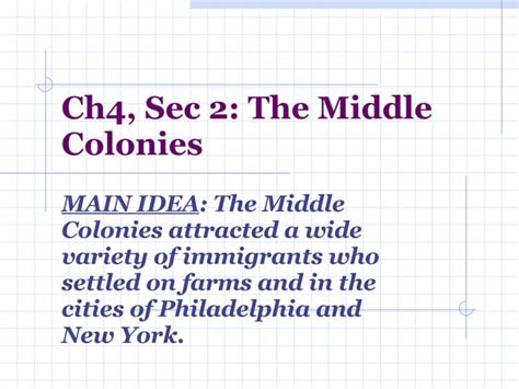 The Middle Colonies Ppt