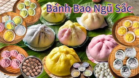Tập 2 Bánh Bao Ngũ Sắc Thành Công Mỹ Mãn Vừa đẹp Mắt Mà Vừa Ngon