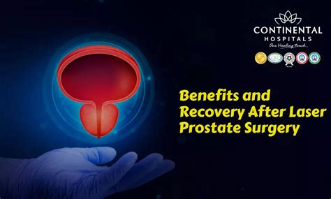 Benefits And Recovery After Laser Prostate Surgery