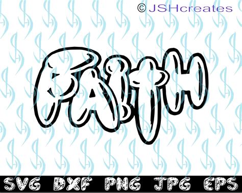Faith In Graffiti Letters