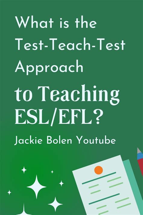 What Is The Test Teach Test Approach To Teaching Eslefl Approach