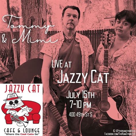Tommy And Mimi Live At Jazzy Cat Jazzy Cat Cafe And Lounge Saint