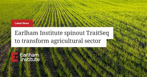 Earlham Institute On Linkedin Earlham Institute Spinout Traitseq To