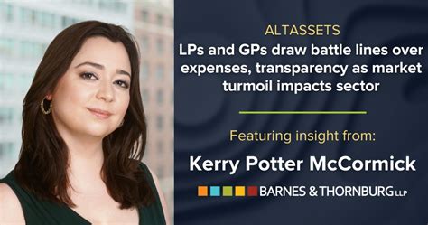 Robert Boller On Linkedin Lps And Gps Draw Battle Lines Over Expenses Transparency As Market…