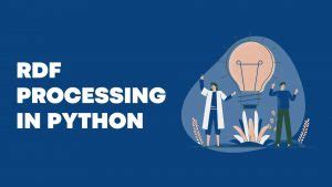 RDF Processing In Python With RDFLib Geeky Humans