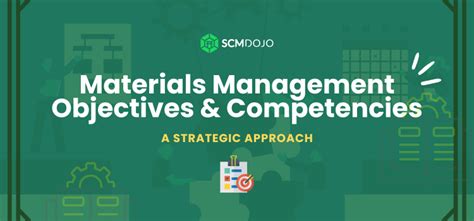 Materials Management Objectives A Strategic Approach Scmdojo