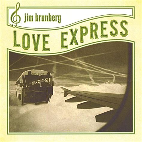 Love Express Jim Brunberg Digital Music