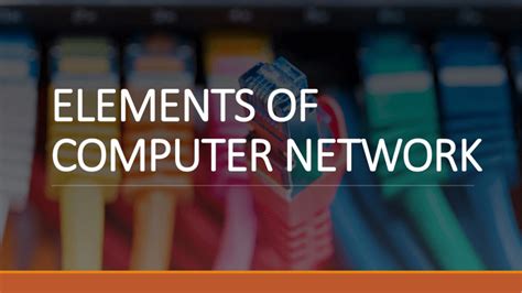 Computer Network Elements